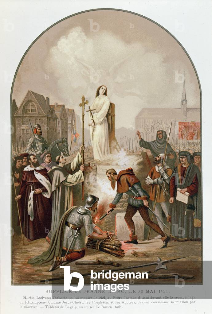 Joan Of Arc Burned At The Stake In Rouen On 30 May 1431 Joan Of Arc