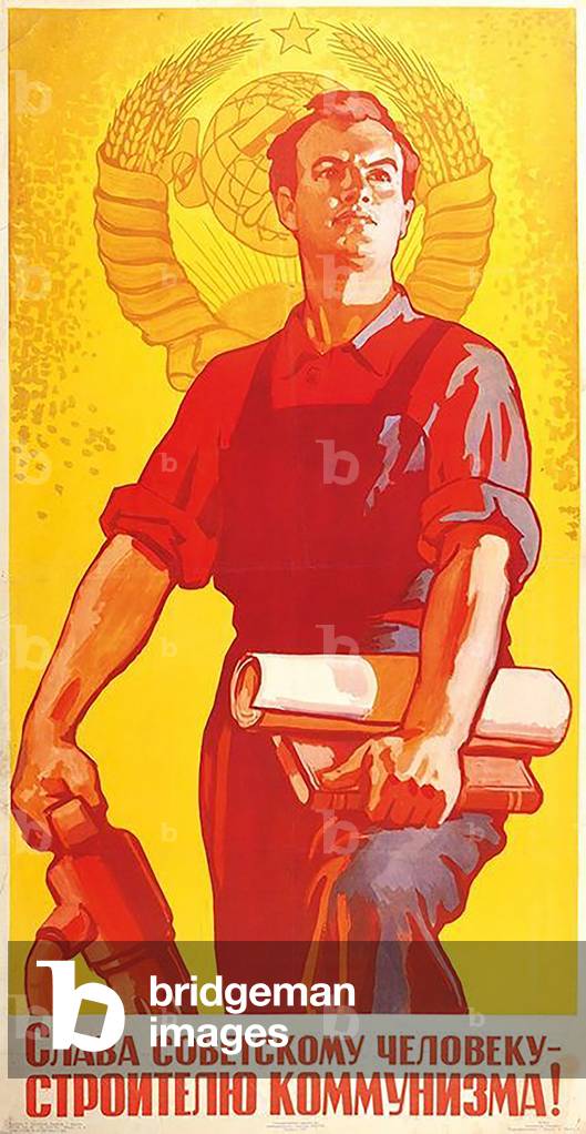 Image of Hail the Soviet Man - the Builder of Communism, 1959 by ...
