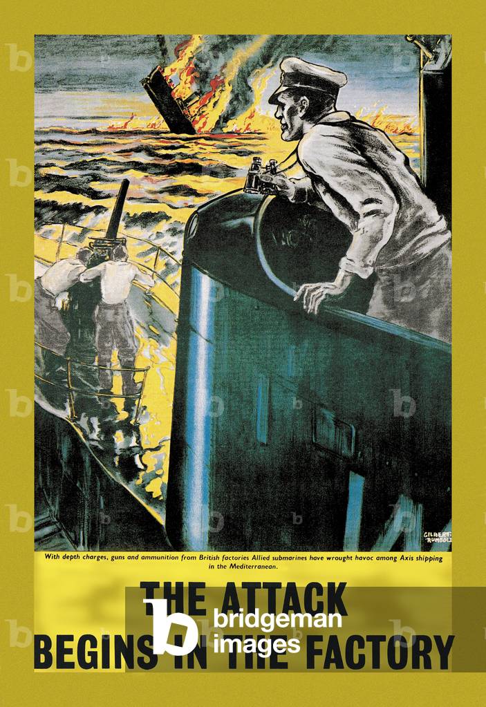 Image of Attack Begins in the Factory, Ships at War, propaganda poster ...