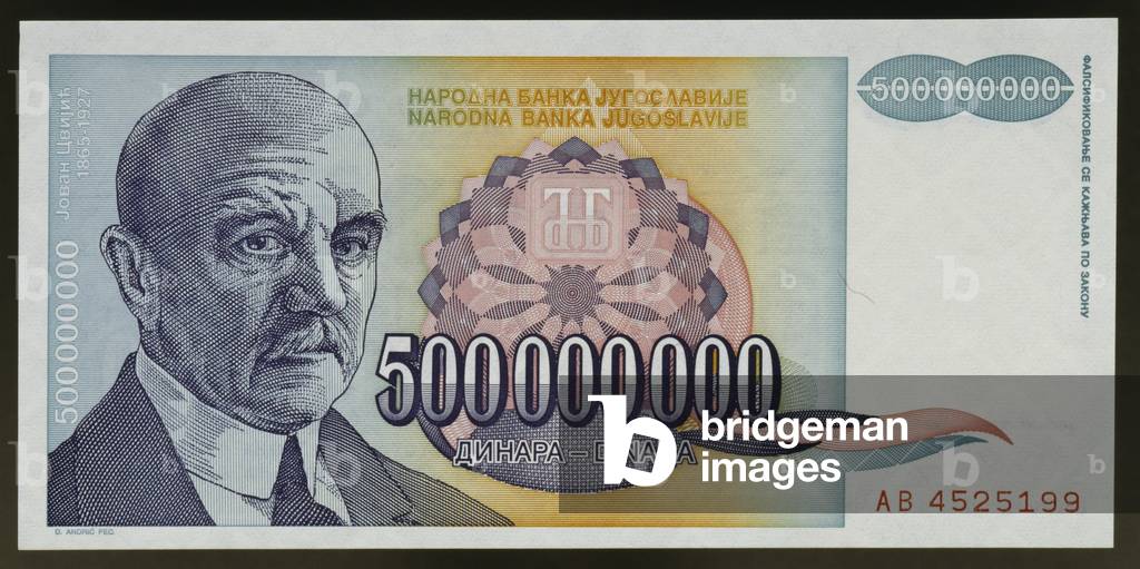 Image of 500000000 dinara banknote, Obverse, Jovan Cvijic (1865-1927 ...